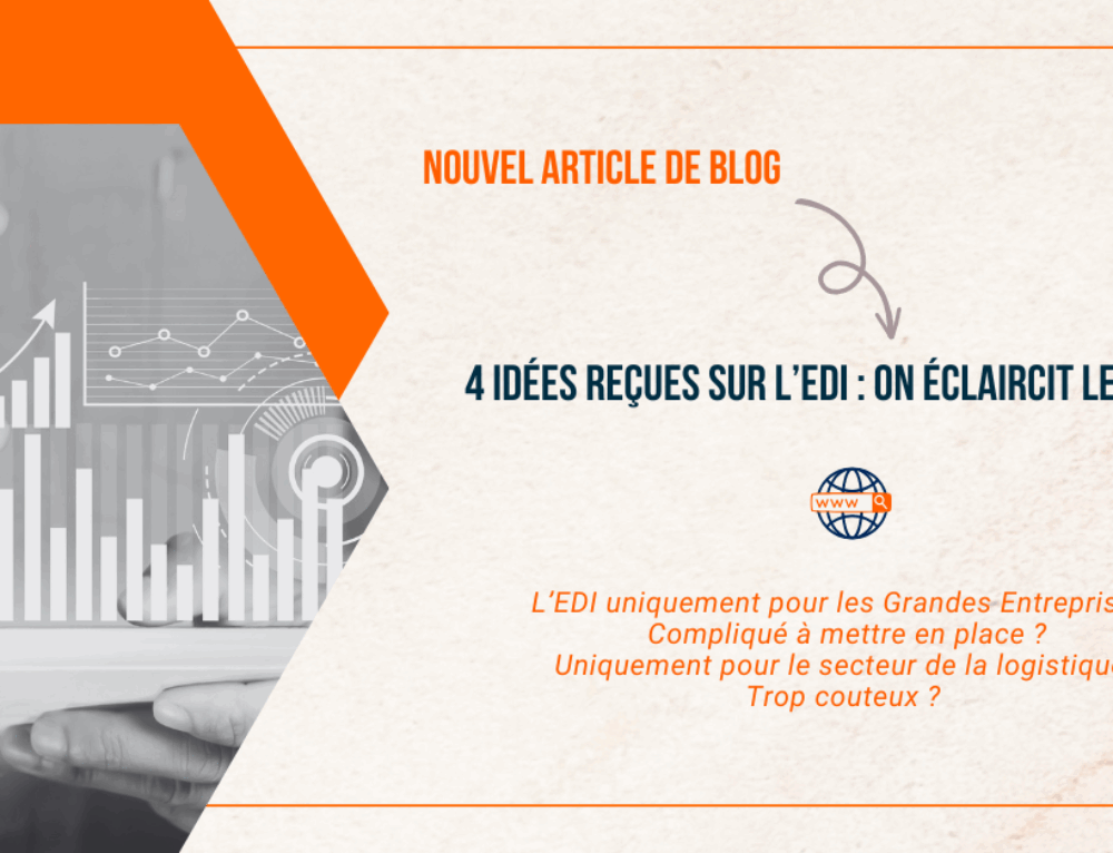 Qu'est-ce que l'EDI ? La définition simple de l’Échange de Données ...